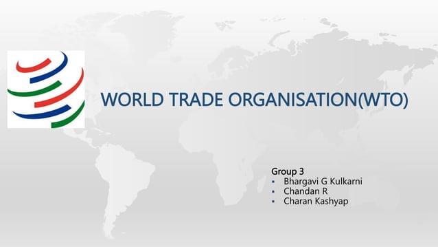 WORLD TRADE ORGANISATION(WTO).pptx