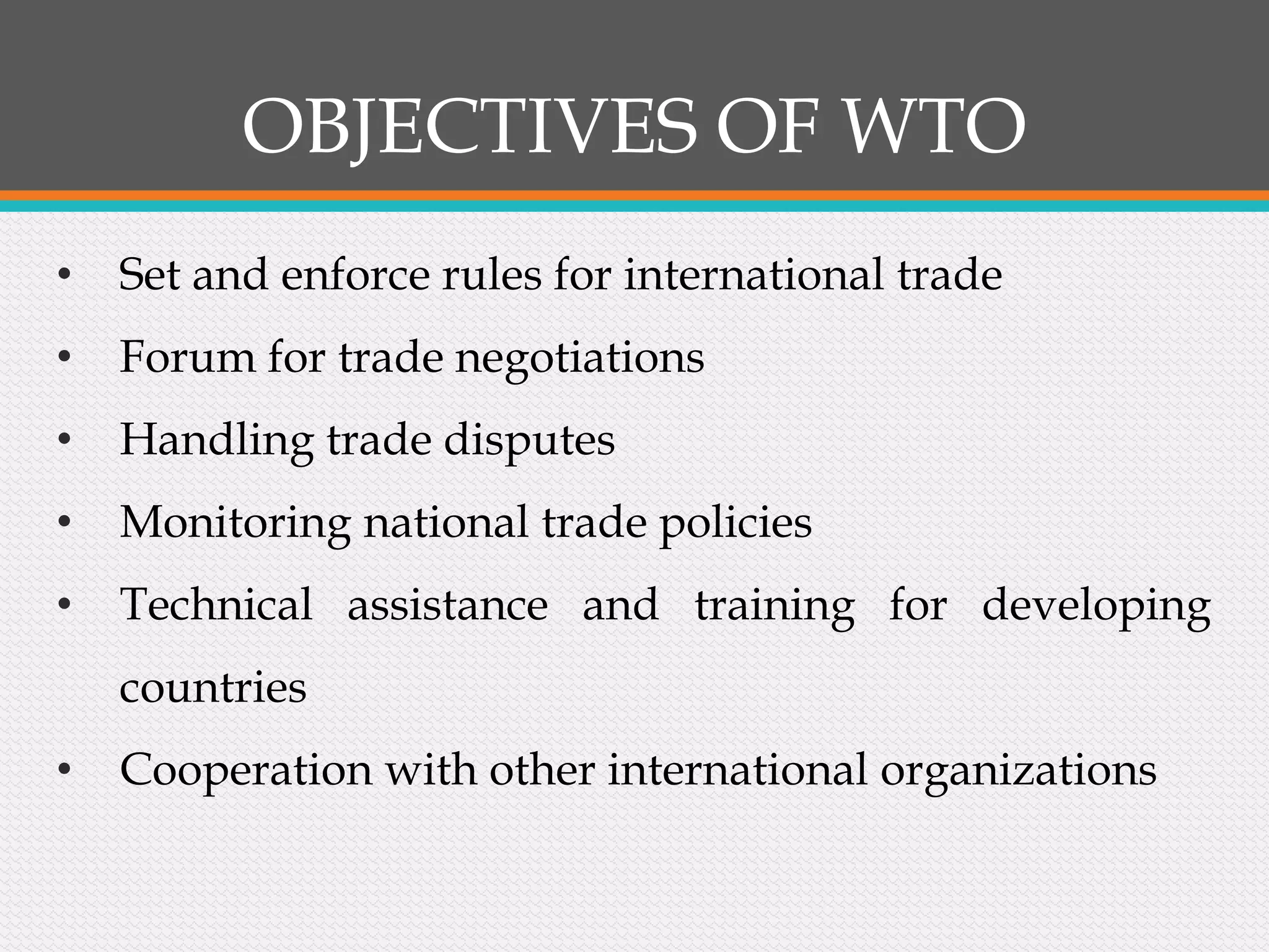 World trade organization | PPTX
