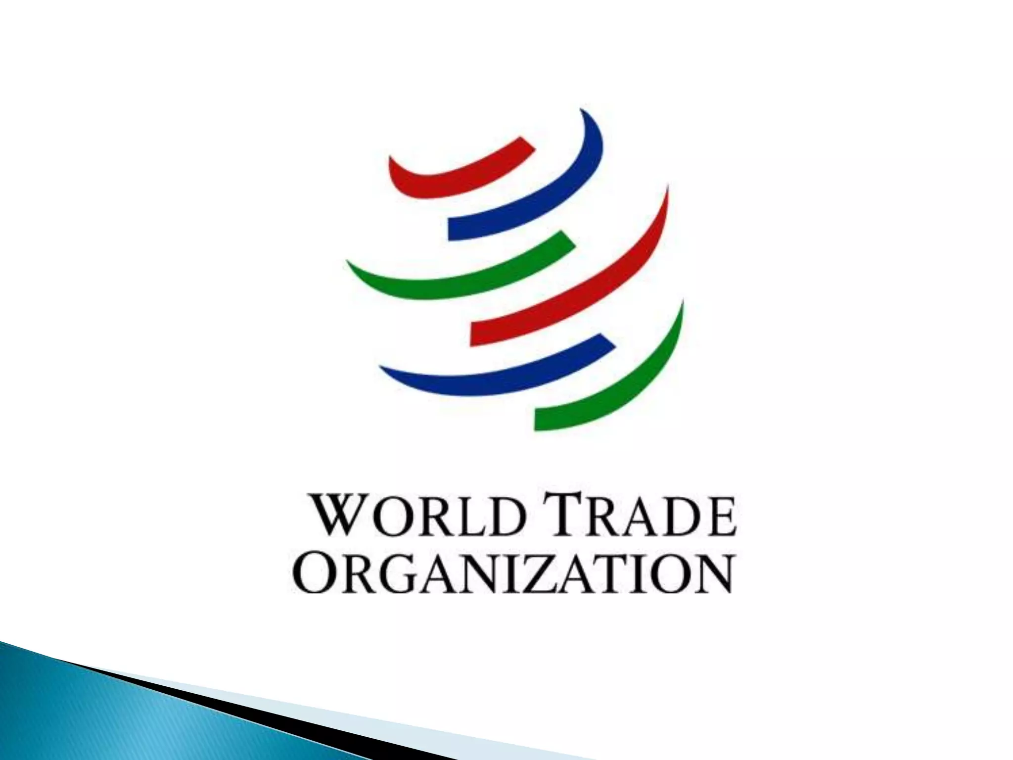 World trade organization | PPTX