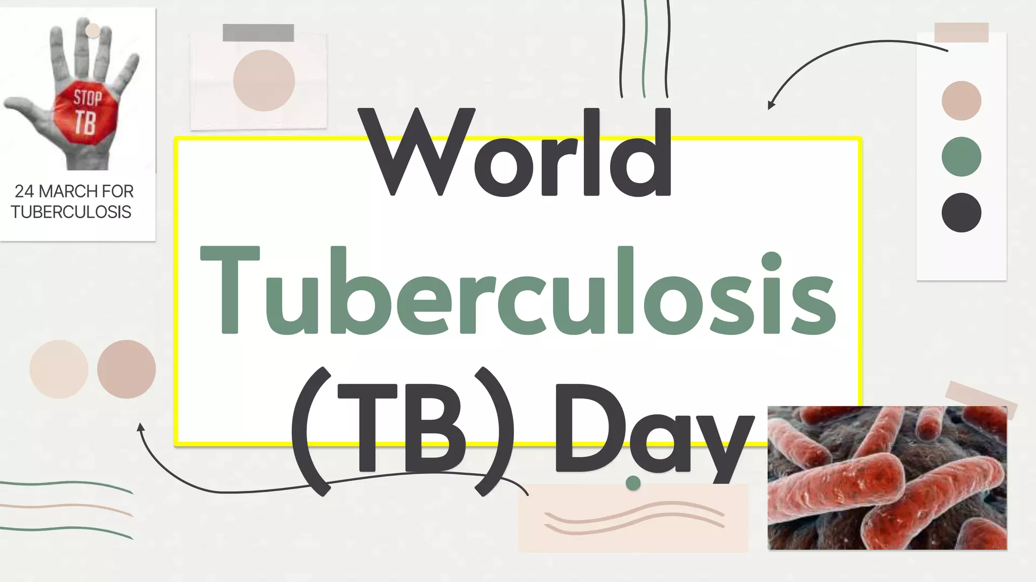 24 March World Tuberculosis (TB) Day..pptx