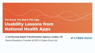 Usability Lessons From National Healthcare Apps | PPT