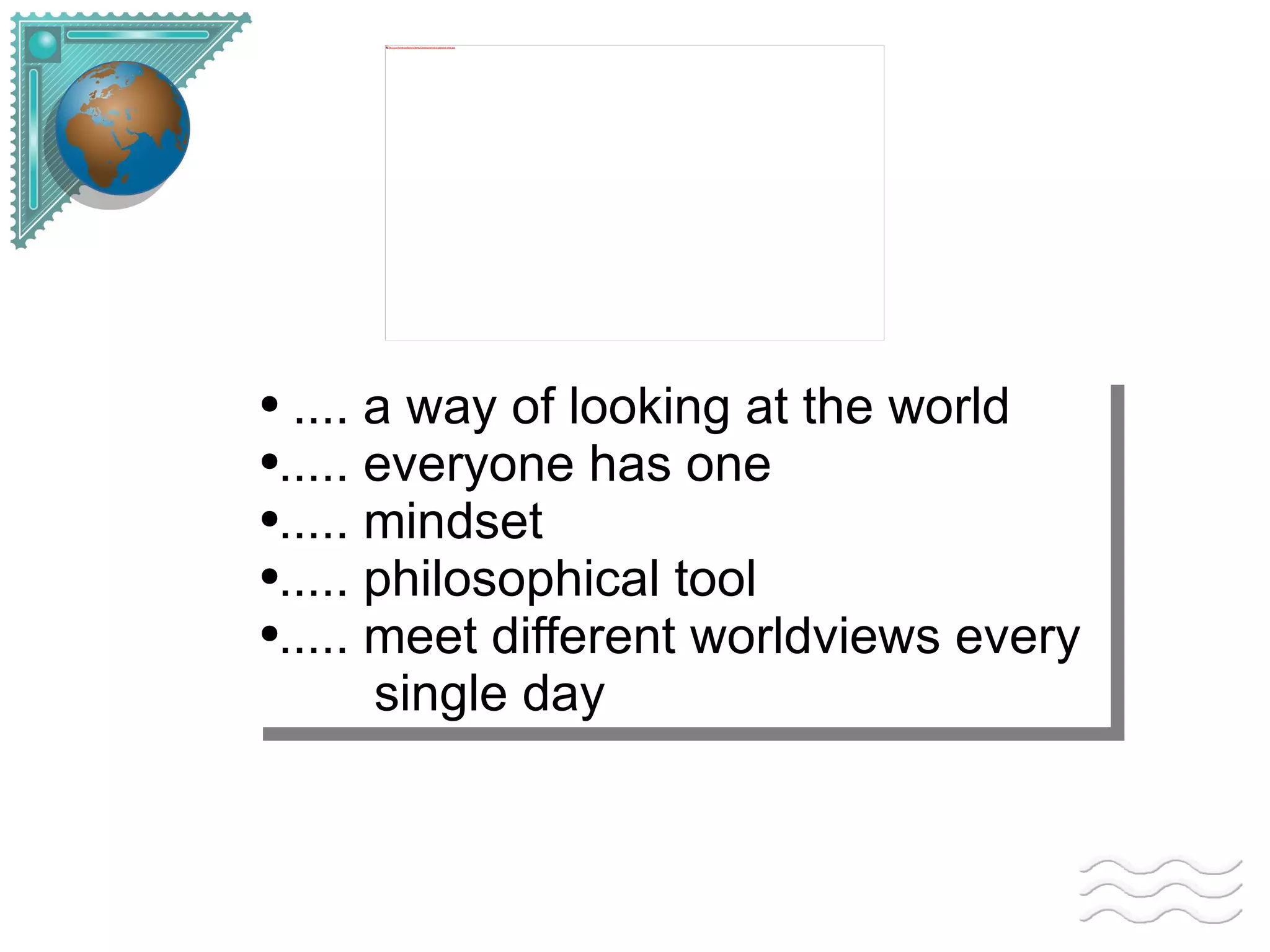 Worldview | PPT