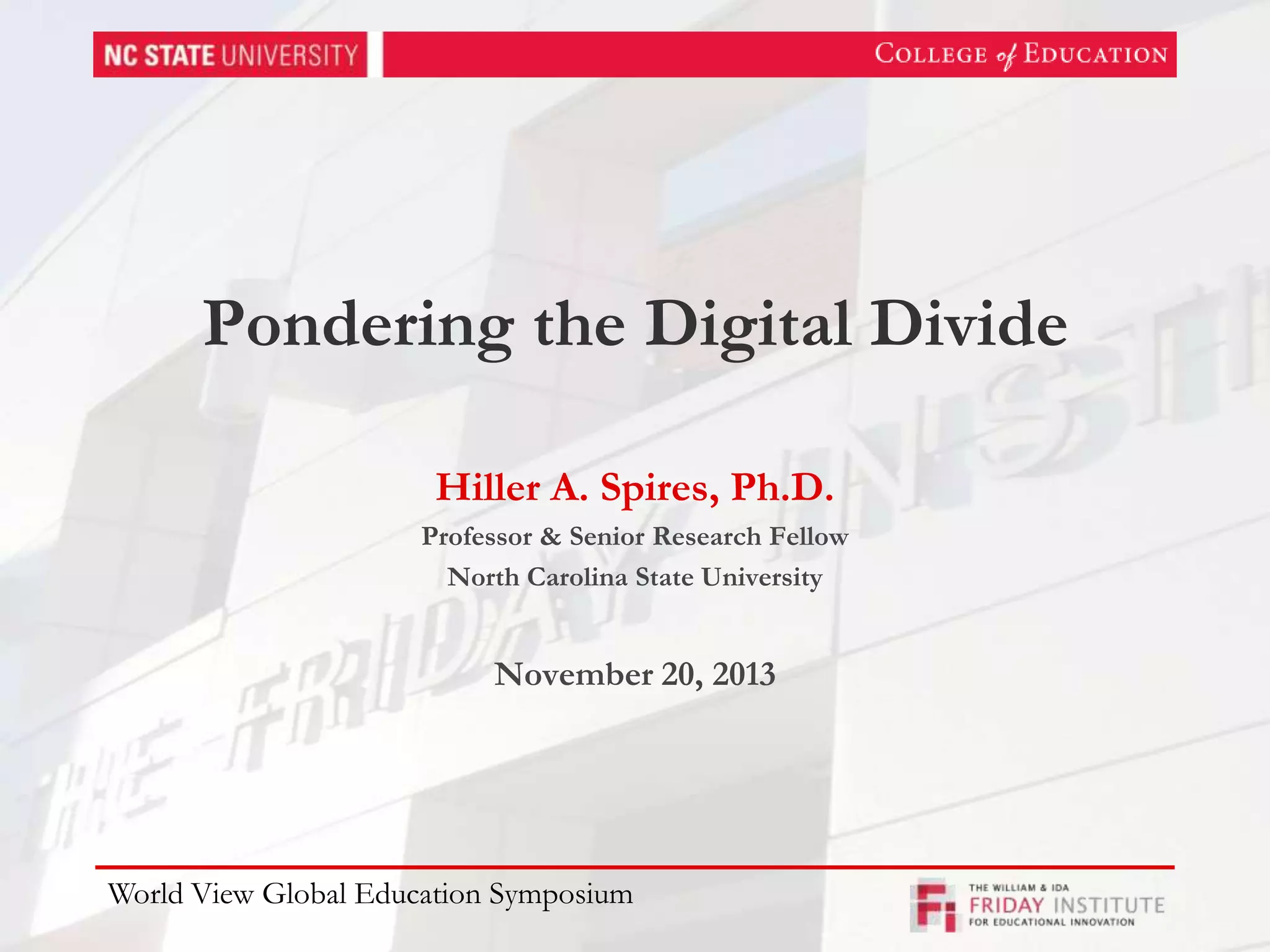 Pondering the Digital Divide - World View 2013 | PPTX