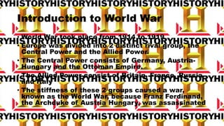 Secondary 2 History-World War | PPTX