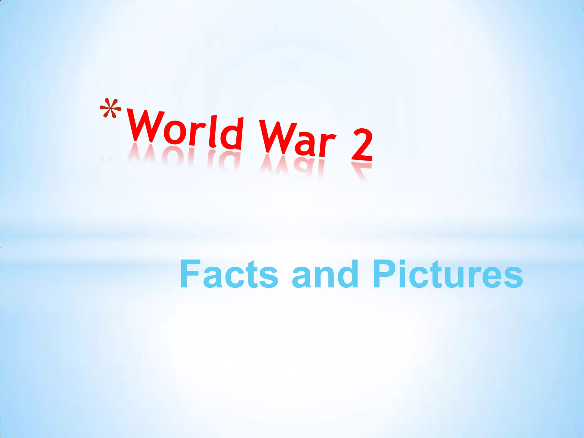 World war 2 | PPT