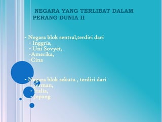 TUGAS PRESENTASI PERANG DUNIA | PPT