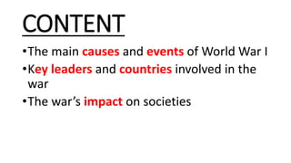 WORLD WAR I - Causes, Key Leaders, Effects & Impact on Societies.pdf