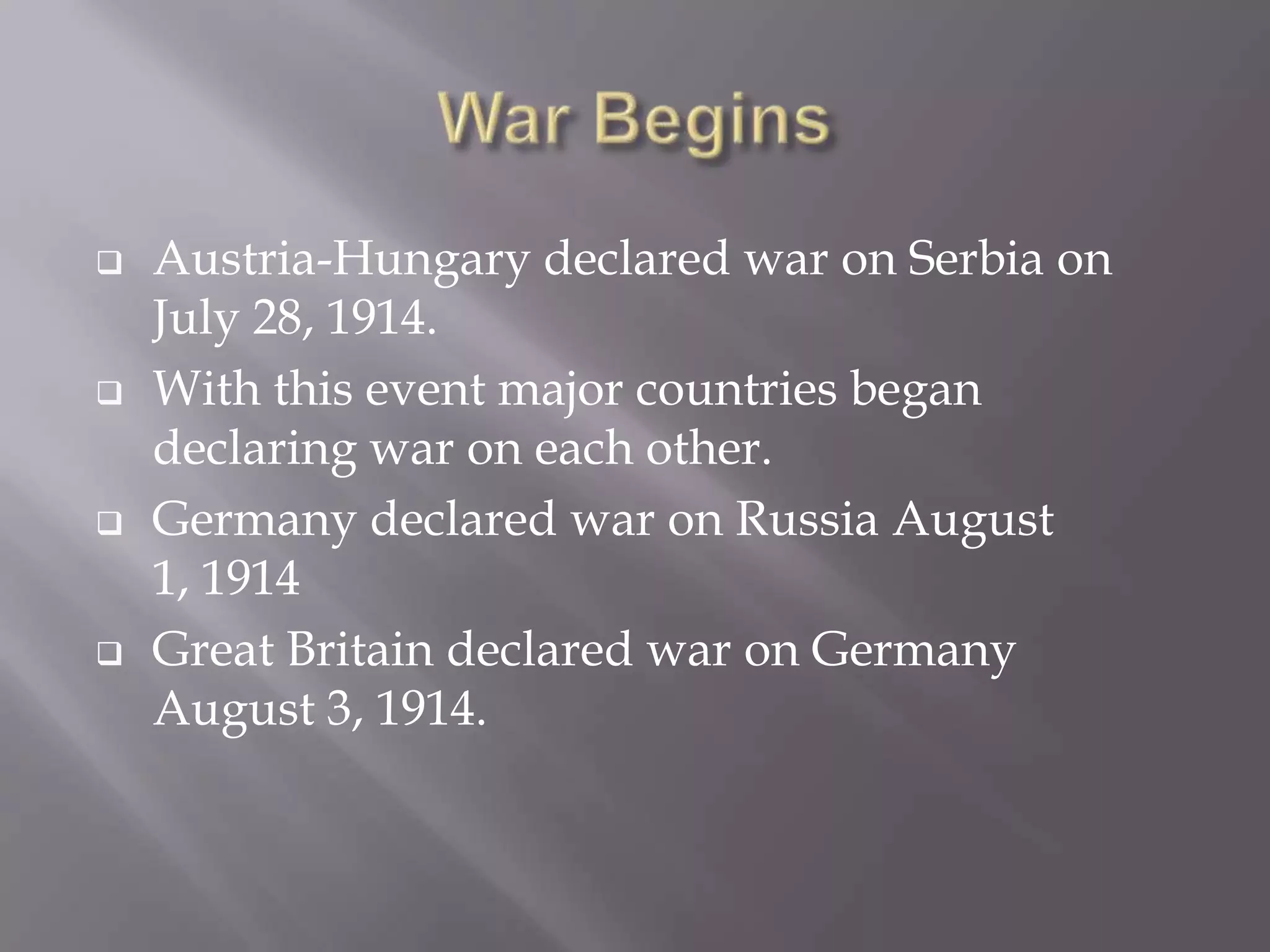 World War I Begins | PPTX | Death, Injury, or Military Conflict ...