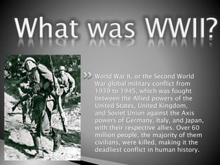 World WAR II | PPTX