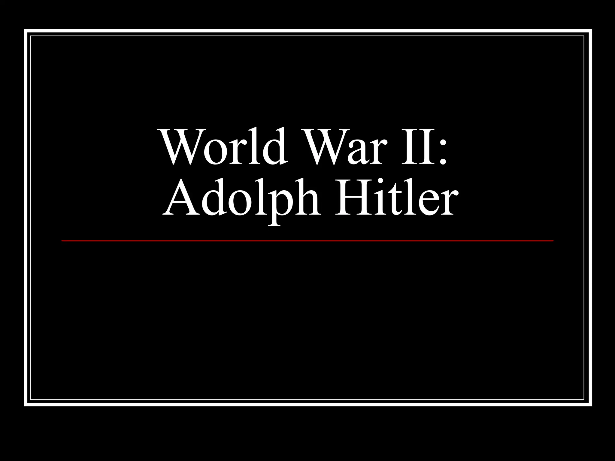 World War II- The Holocaust | PPT