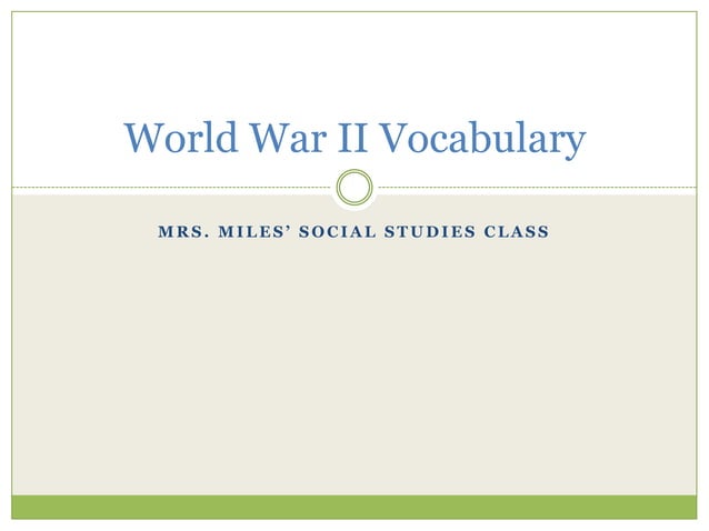 World War II Vocabulary | PPTX | Death, Injury, or Military Conflict ...