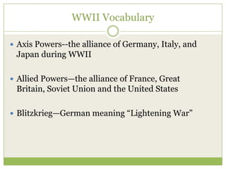 World War II Vocabulary | PPTX | Death, Injury, or Military Conflict ...