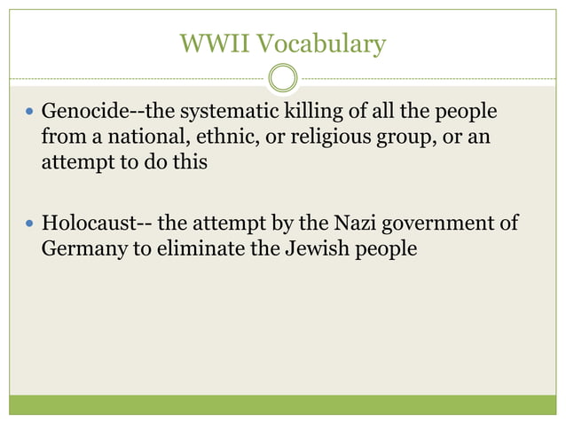 World War II Vocabulary | PPTX | Death, Injury, or Military Conflict ...