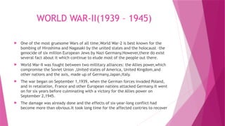 World War II began in Europe on September 1, 1939, when Germany invaded ...