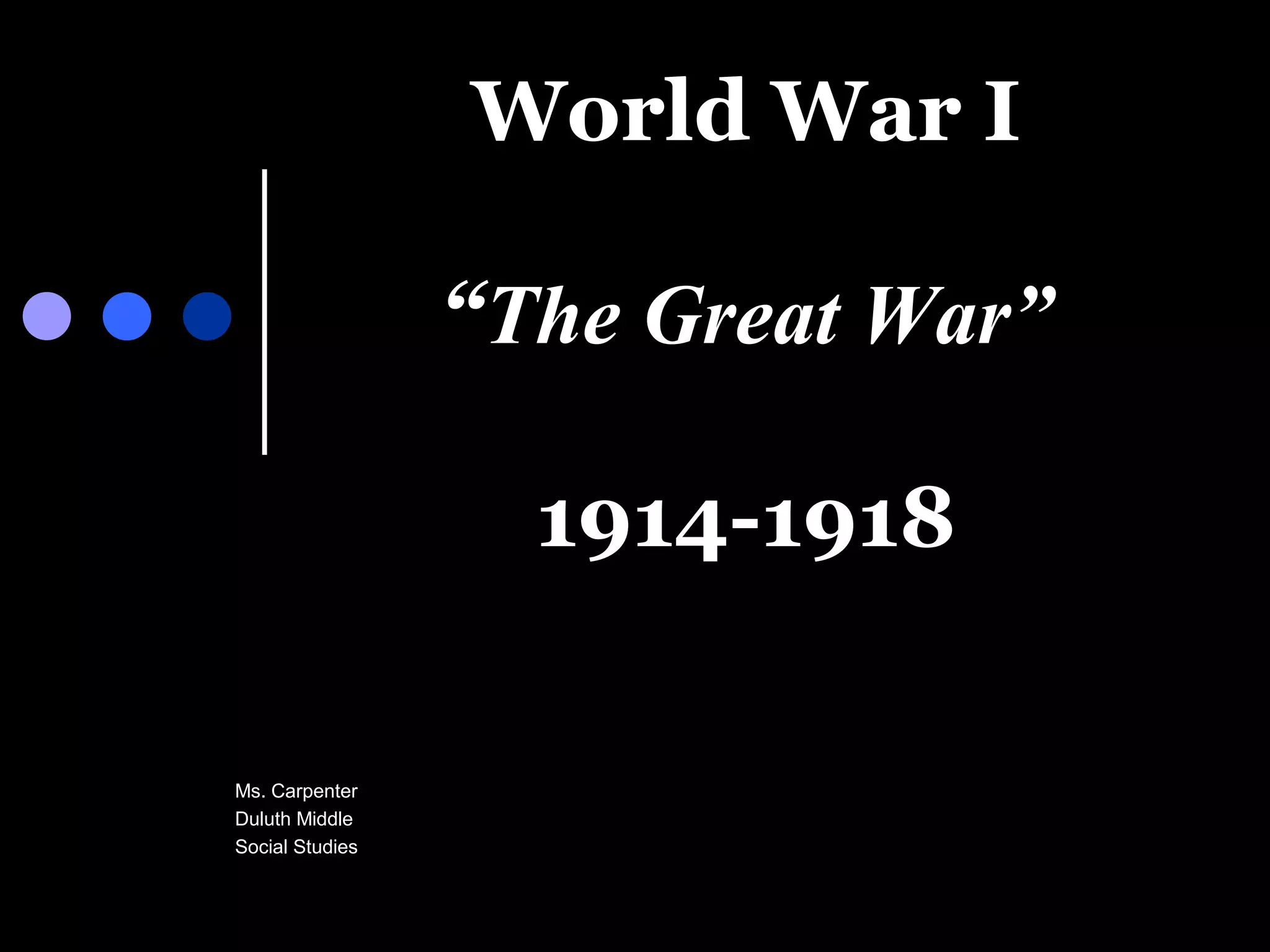World war i ppt | PPTX
