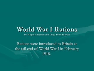 World war one rations | PPT