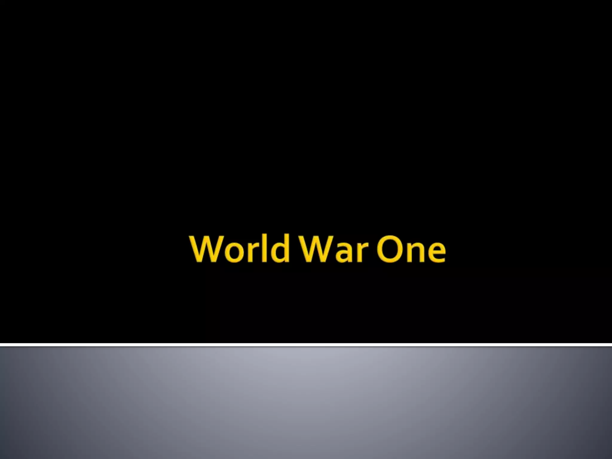 World war one | PPTX