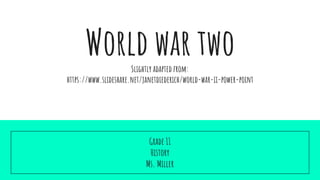 World war two | PPTX | Death, Injury, or Military Conflict | Sensitive Topics