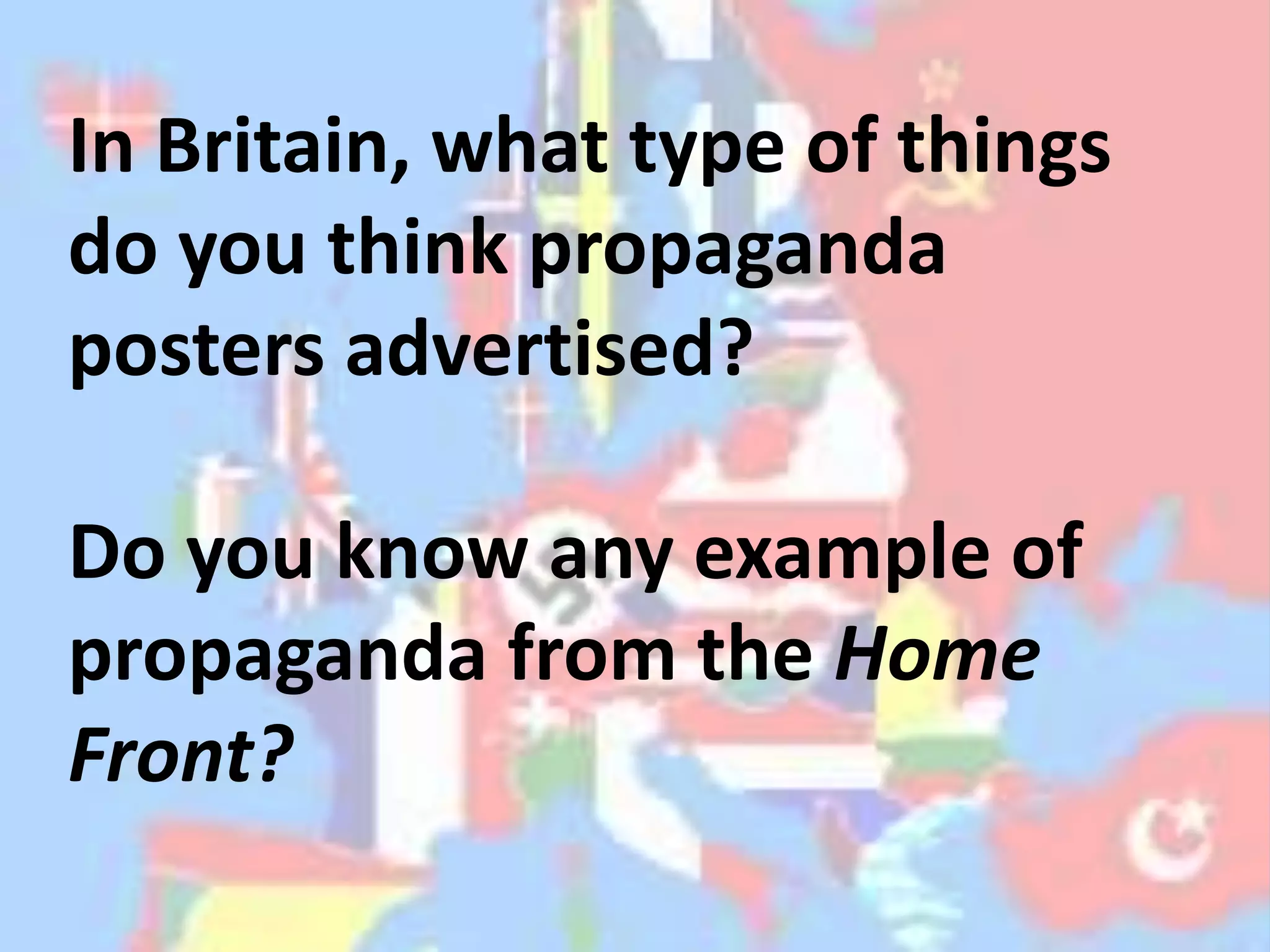 World war two propaganda ppt | PPTX