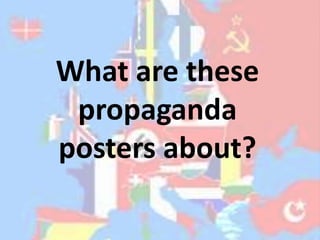 World war two propaganda ppt | PPTX