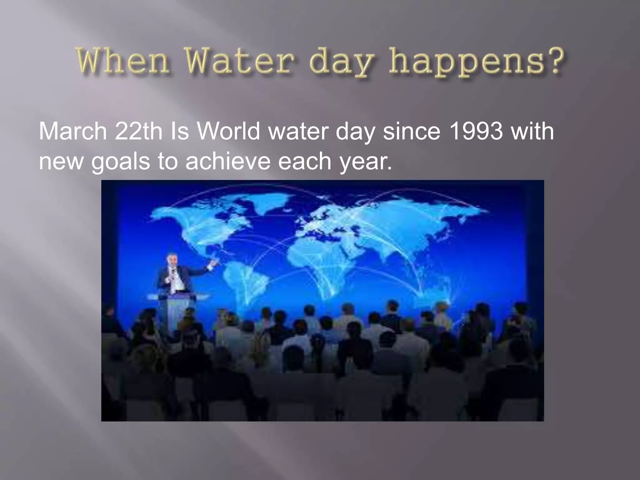 World water day | PPT