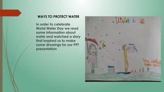 WORLD WATER DAY!.pptx etwinning project product | PPT | Free Download