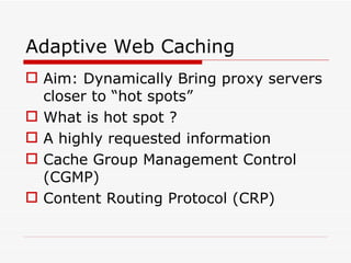 World Wide Web Caching | PPT | Computer Networking | Computing