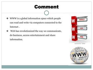 World Wide Web (WWW) | PPTX