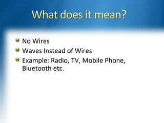 World Without Wires 2007 | PPT