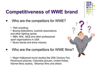 World Wrestling Entertainment (WWE) BRAND analysis | PPT | Wrestling ...