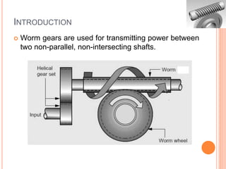 Worm gear design | PPTX