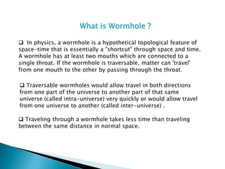 Wormholes | PPTX