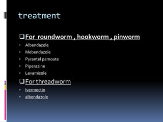 Worm infestation | PPTX