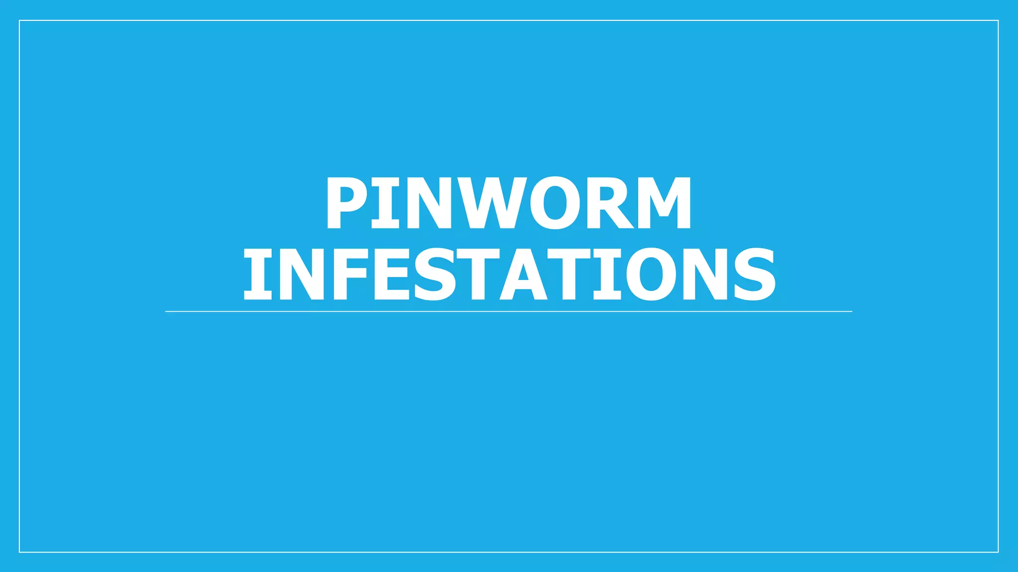 Worm infestation | PDF