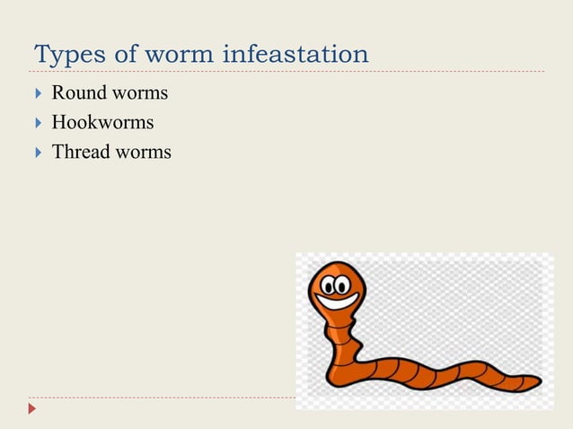 Worm infestation.. | PPTX