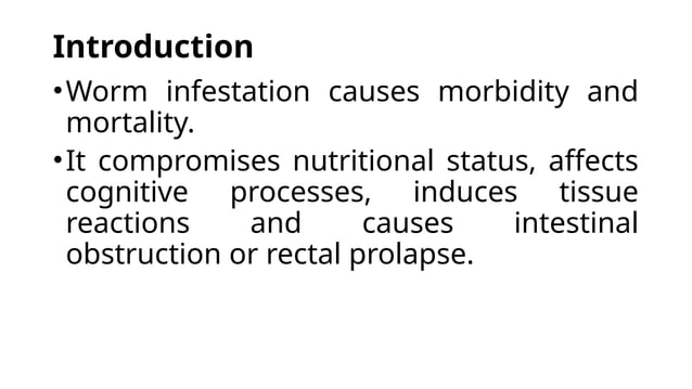 WORM INFESTATION - MKM-1 MedicalNursing.pptx