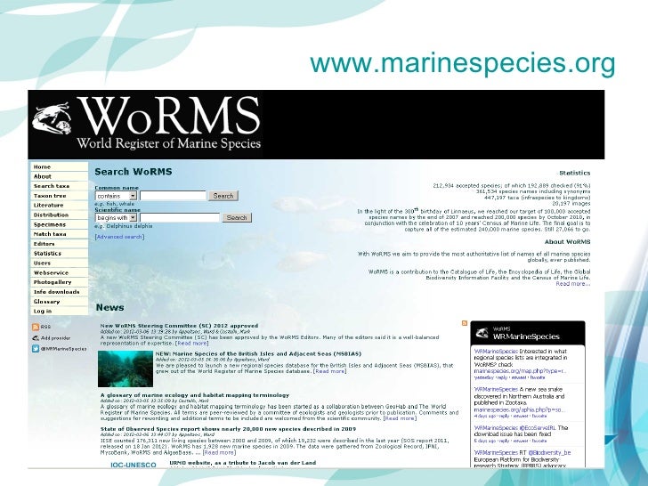WORLD REGISTER OF MARINE SPECIES AND THE CATALOGUE OF LIFE