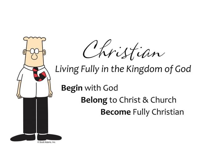Becoming Fully Christian: First Things First | PPT