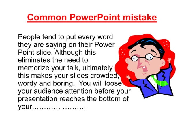 How to create the worst presentation ever | PPT