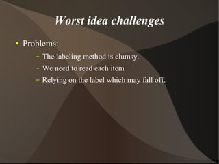 Worst idea-presentation | ODP
