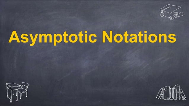 Asymptotic Notation | PPT