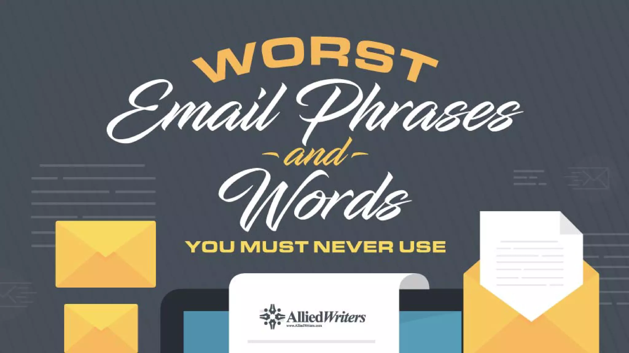 Worst Email Phrases and Words You Must Never Use | PDF