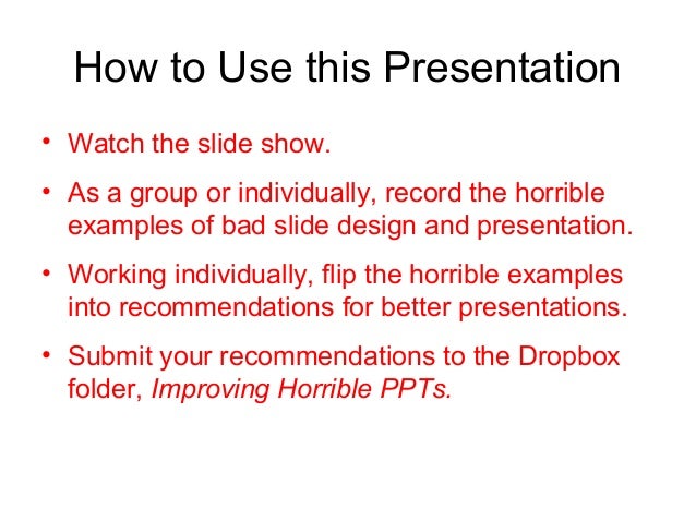 Worst Presentation Ever
