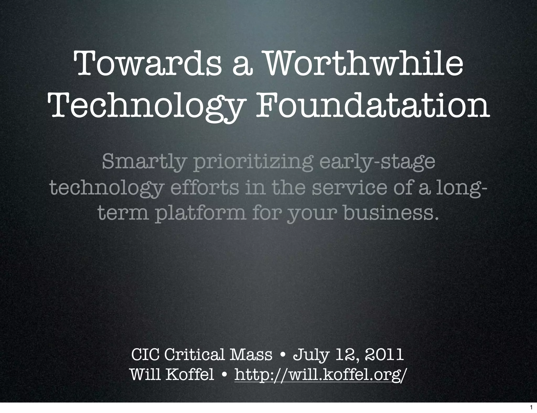 Worthwhile Technology Foundations | PPT