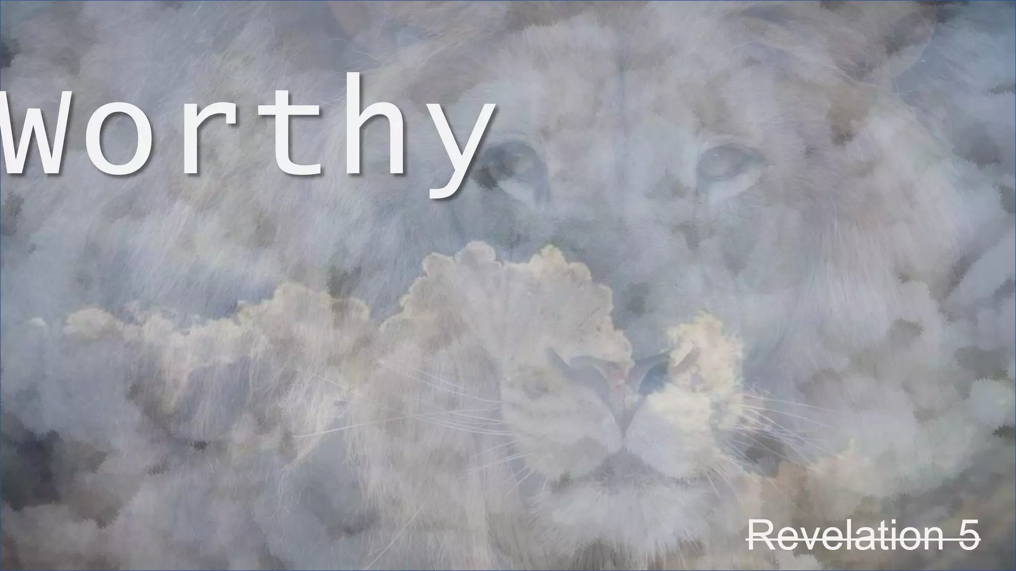Worthy Revelation 5 | PPTX