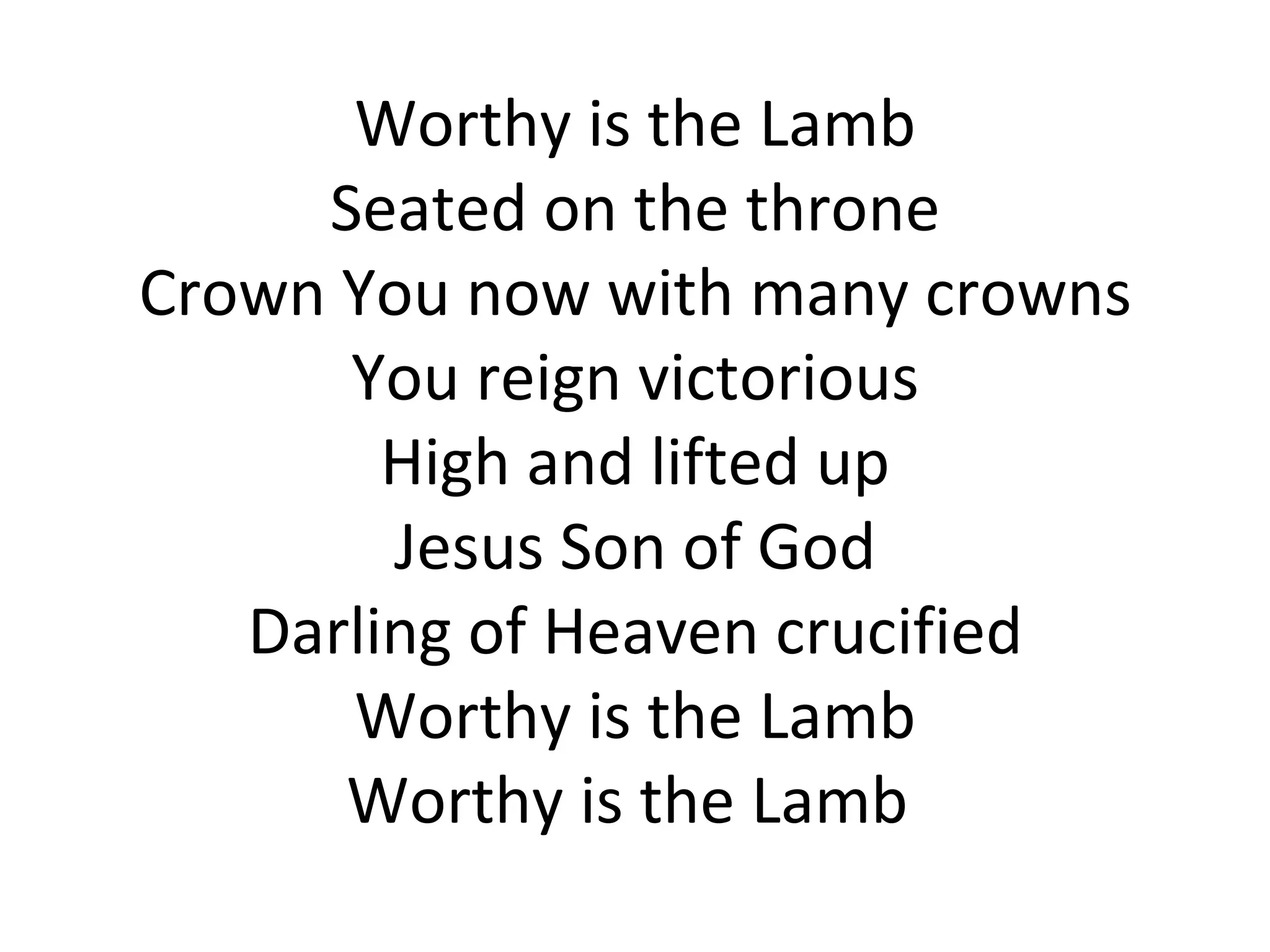 Worthy Is The Lamb | PPT