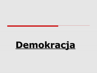 DEMOKRACJA | PPT