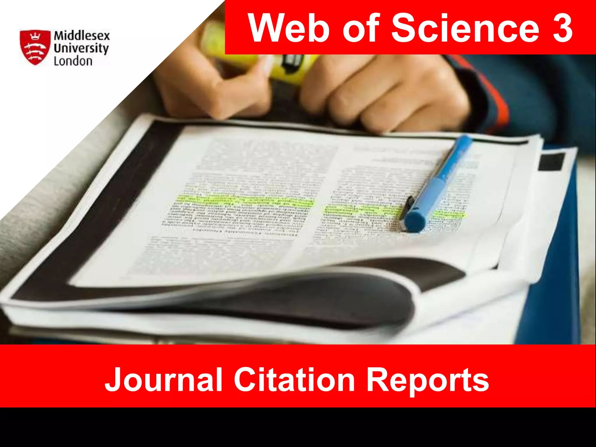 WoS 3 Journal Citation reports | PPTX