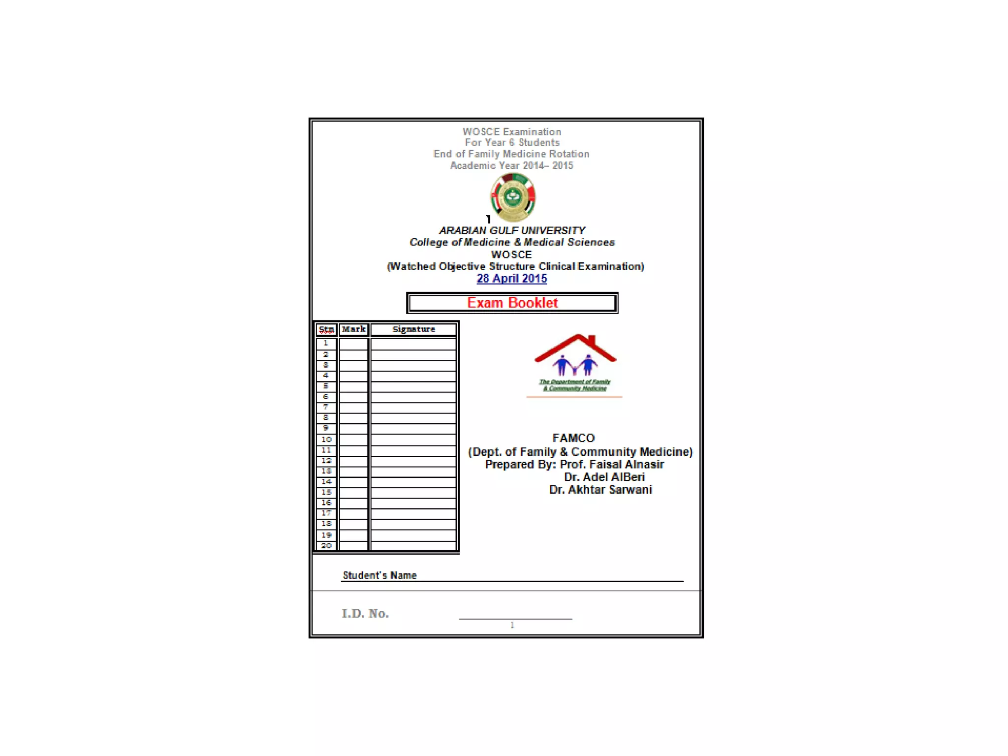 THE WATCHED STRUCTURED CLINICAL EXAMINATION (WASCE) AS A TOOL OF ...