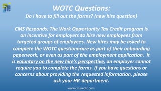 The Work Opportunity Tax Credit's Most Frequently Asked Questions | PPTX